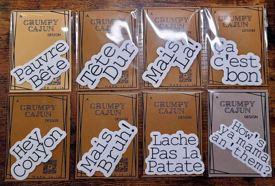 Cajun Themed Stickers – Grumpy Cajun